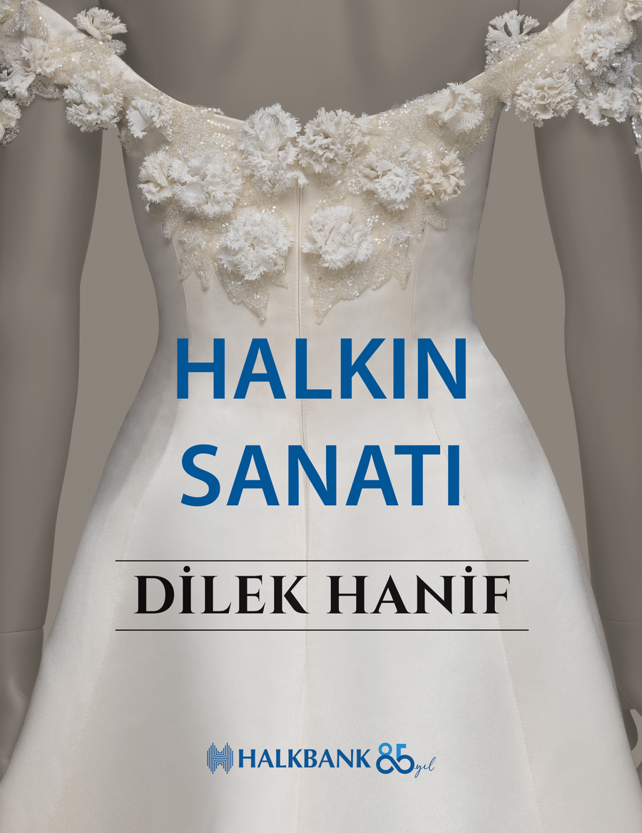 Halkın Sanatı – Dilek Hanif